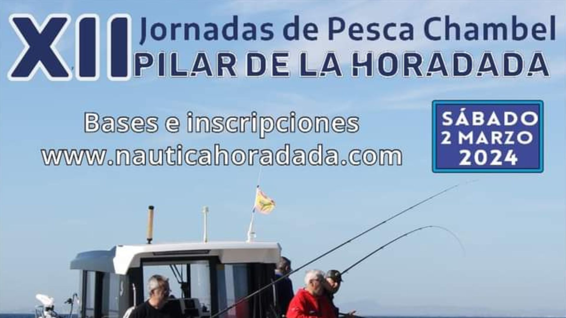 JORNADAS DE PESCA CHAMBEL PILAR DE LA HORADADA - Comunitat Valenciana